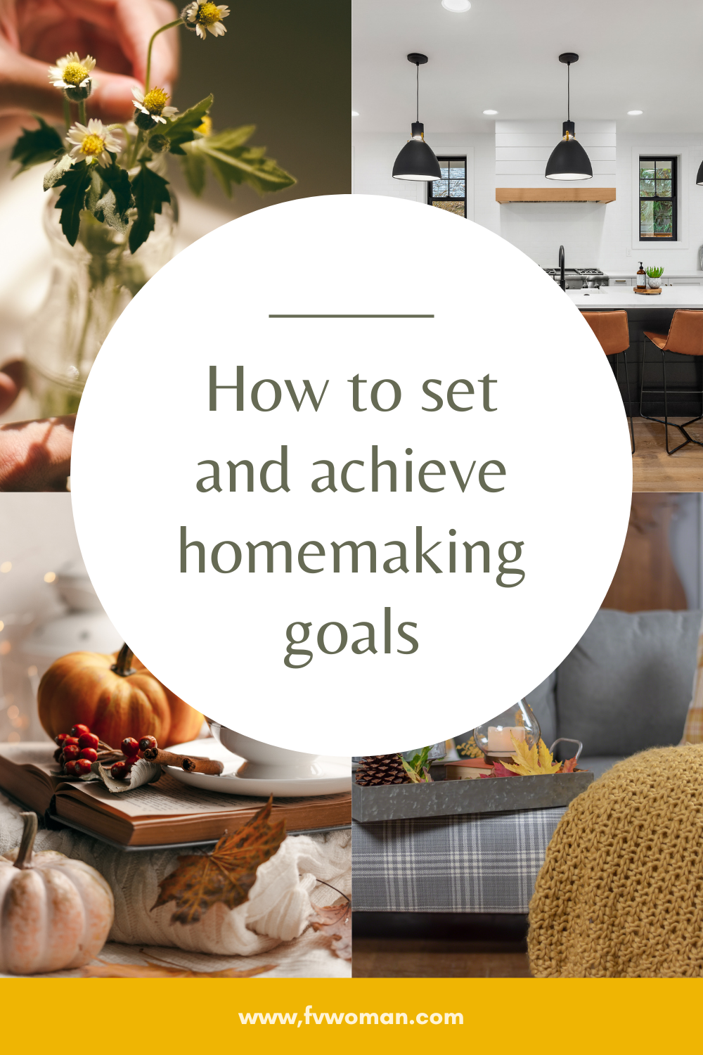 How to Set and Achieve Homemaking Goals