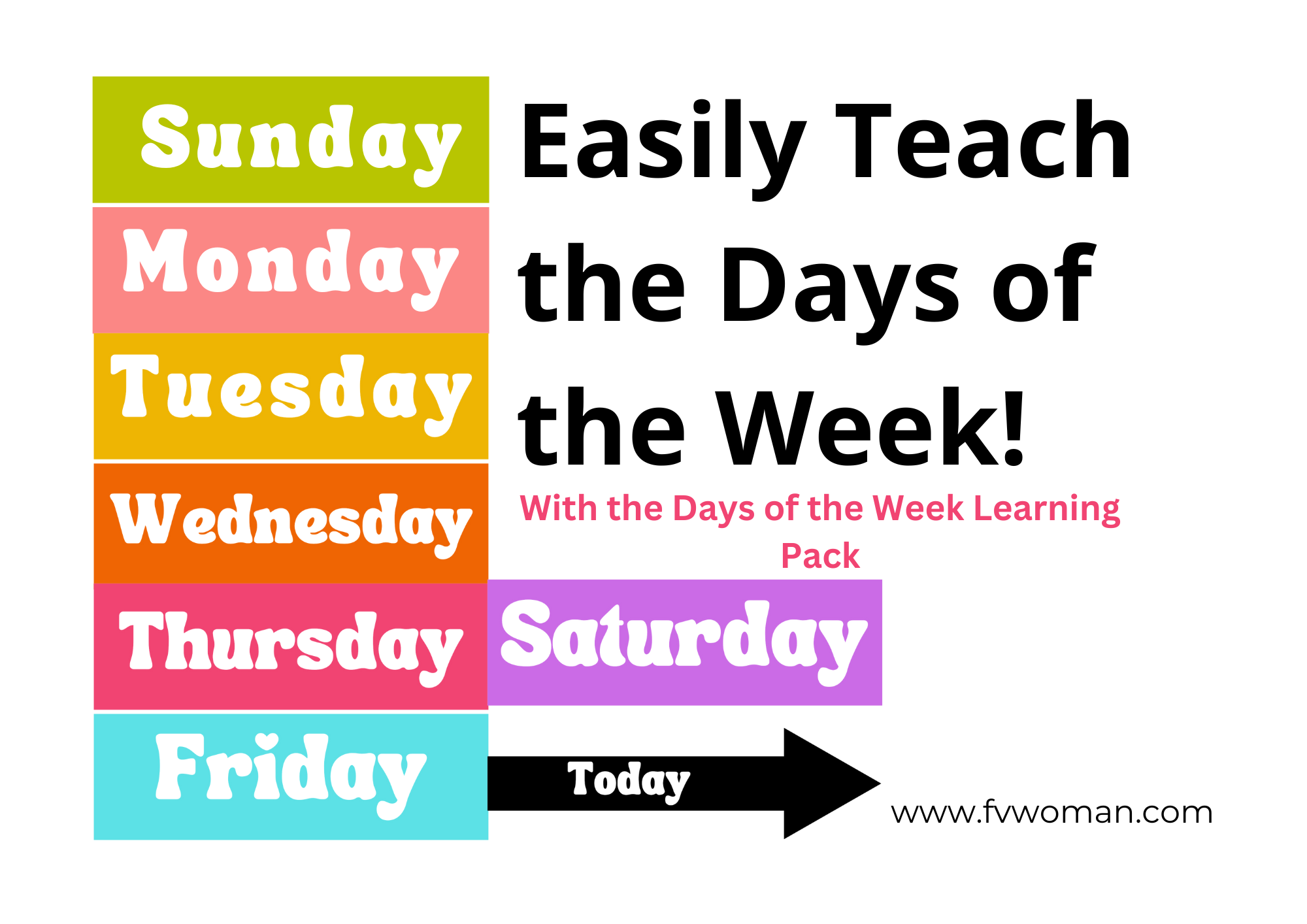 Making Learning Fun: How I Teach the Days of the Week!